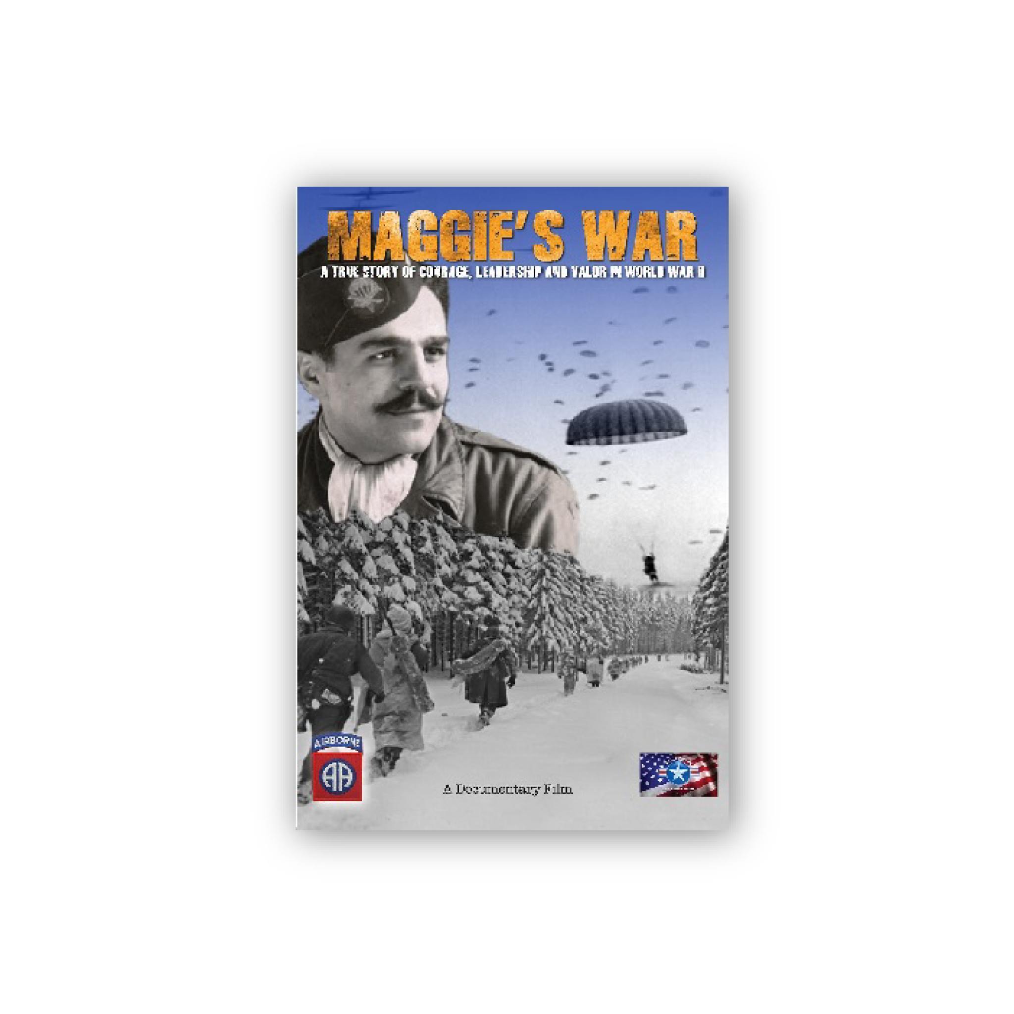 Maggie’s War: A True Story of Courage, Leadership and Valor in World ...