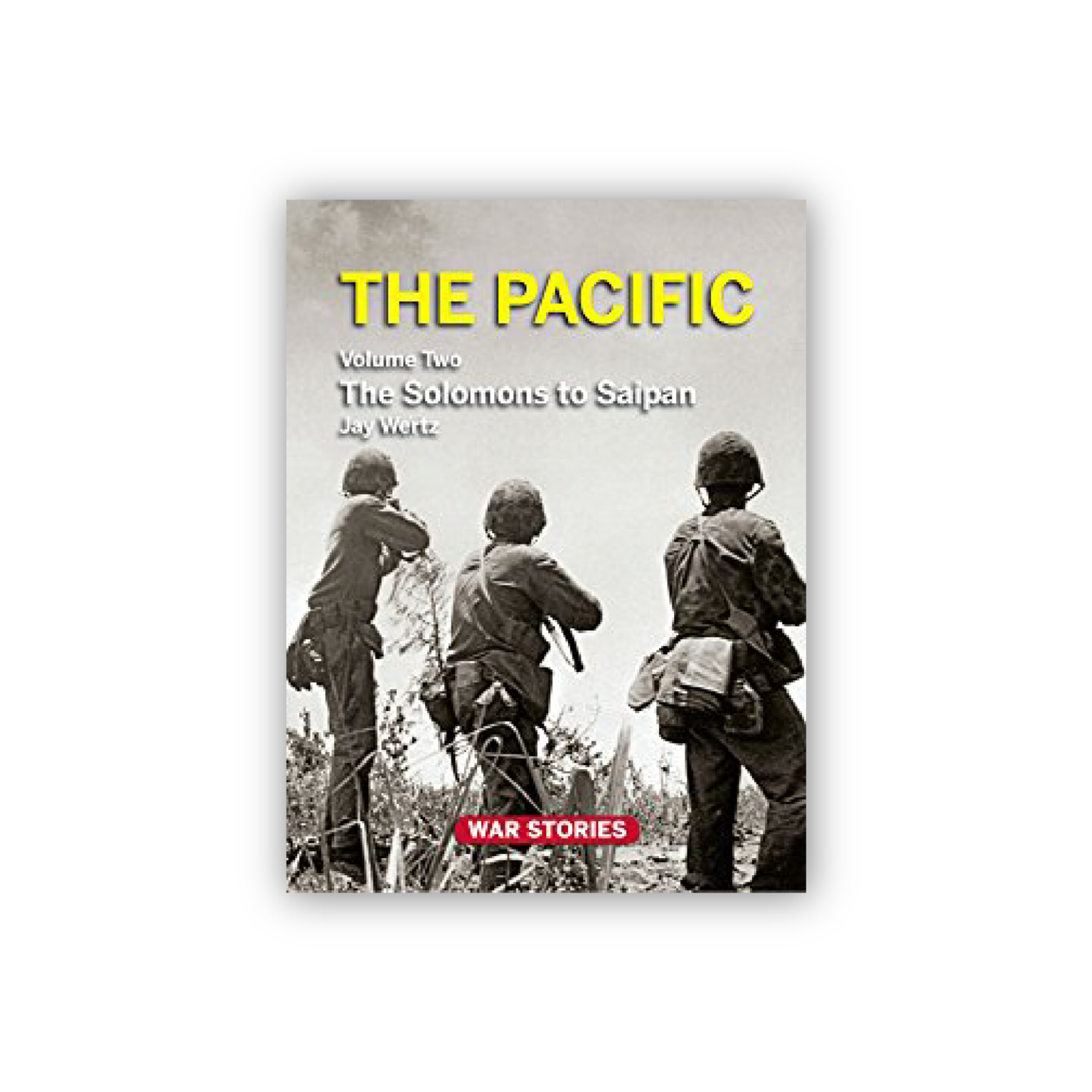The Pacific Volume 2: The Solomons to Saipan – Monroe Publications