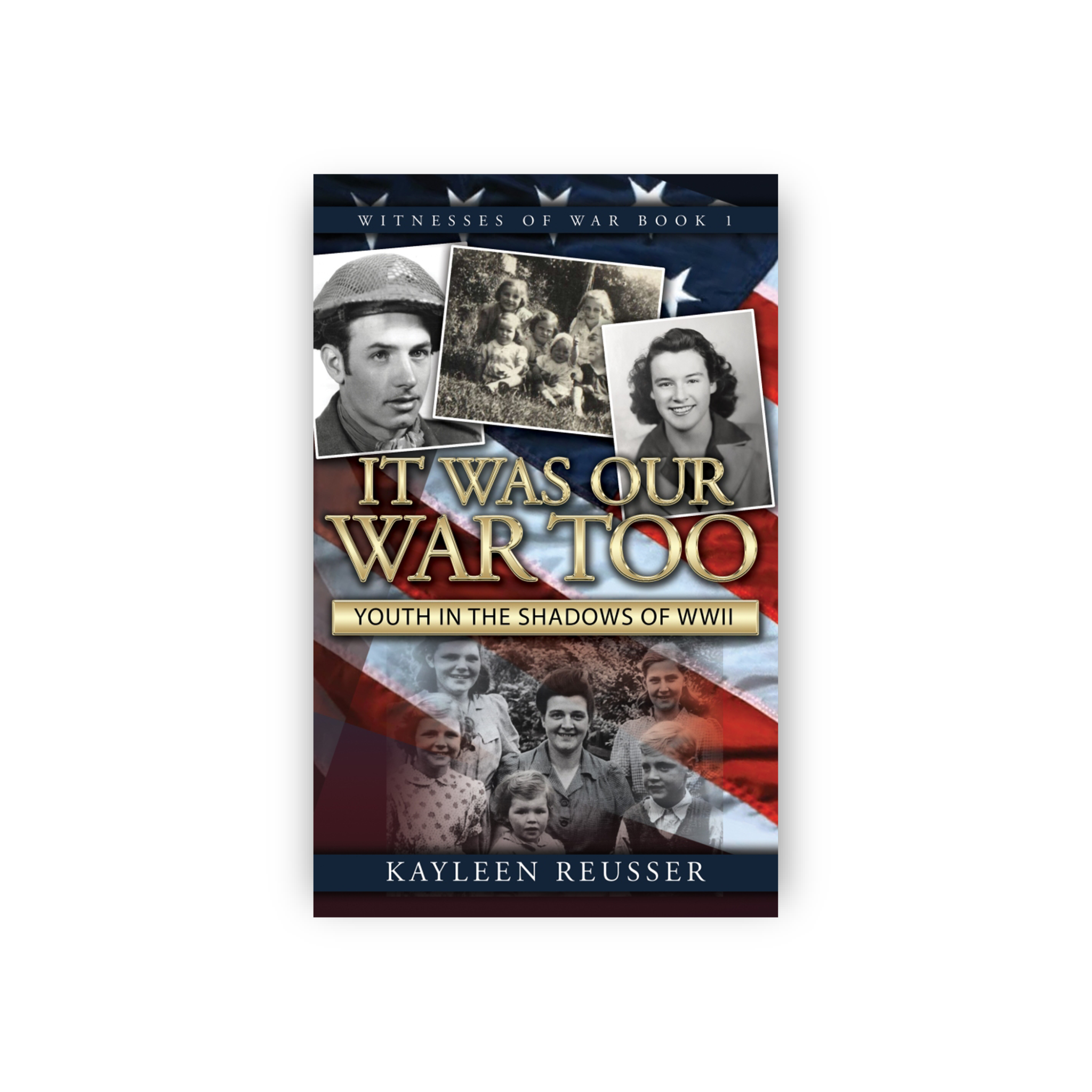 It Was Our War Too: Youth in the Shadows of WWII – Monroe Publications