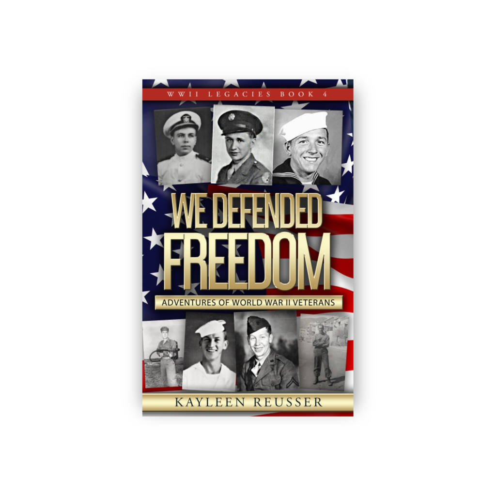 We Defended Freedom: Adventures of World War II Veterans – Monroe ...
